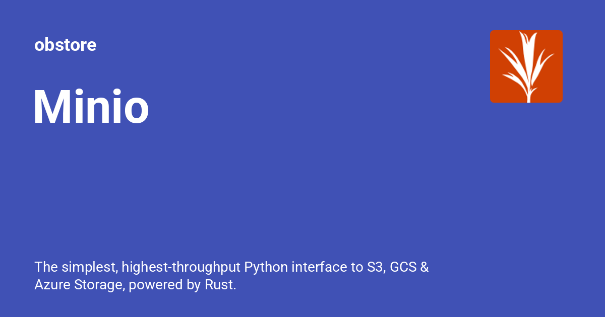 Minio - obstore