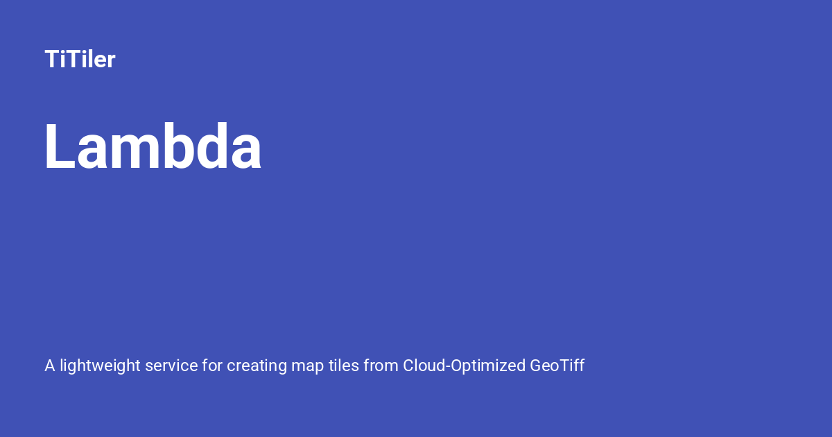 Lambda - TiTiler